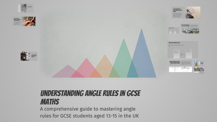 Understanding Angle Rules in GCSE Maths by Karen Maw on Prezi
