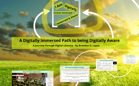 Digitally Immersed to Digitally Aware by