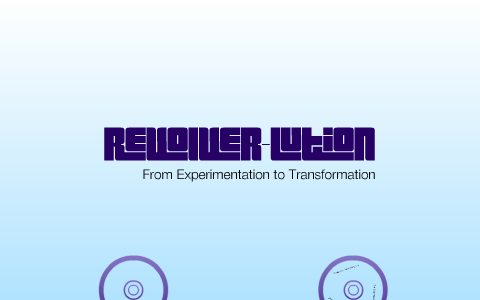 Revolver: From Experimentation to Transformation by Lillian Ruffo on Prezi
