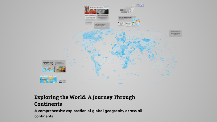 Exploring the World: A Journey Through Continents by Kristal Hughes on ...