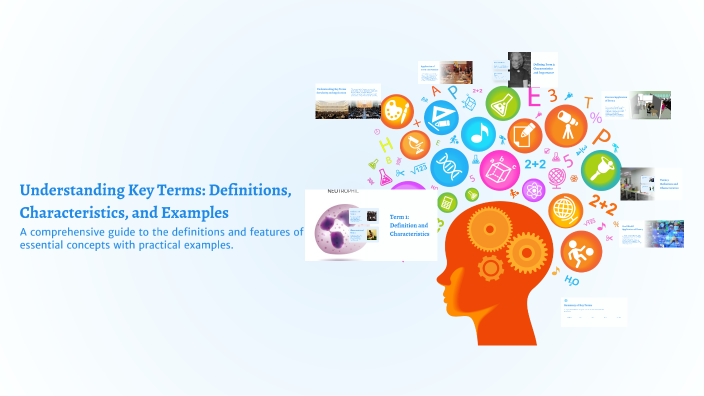 Understanding Key Terms: Definitions, Characteristics, and Examples by ...