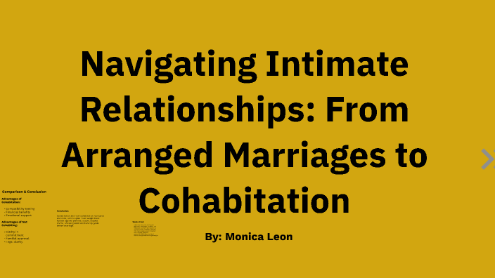 Navigating Intimate Relationships: From Arranged Marriages to ...