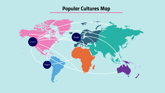 Popular Culture Map Project by Urvash Pradhan on Prezi
