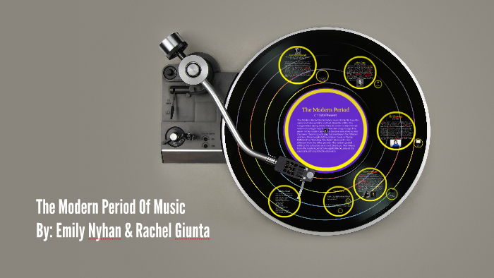 The Modern Period by Emily Nyhan on Prezi