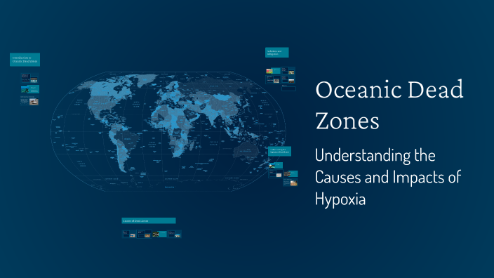 Oceanic Dead Zones by Angelina Caldera on Prezi