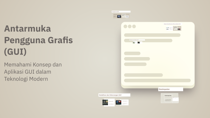 Antarmuka Pengguna Grafis (GUI) by Reza Saputra on Prezi