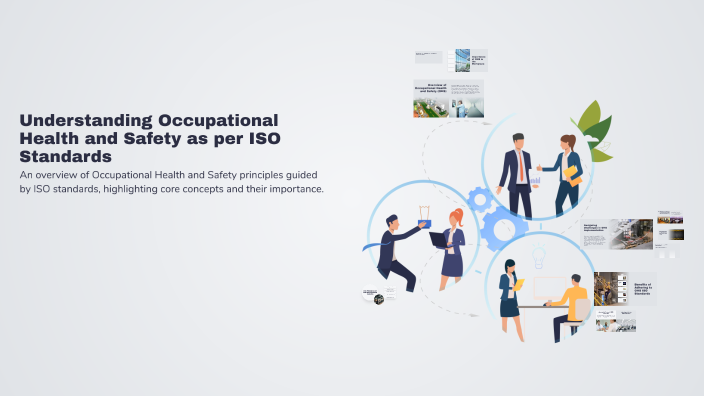 Understanding Occupational Health and Safety as per ISO Standards by ...