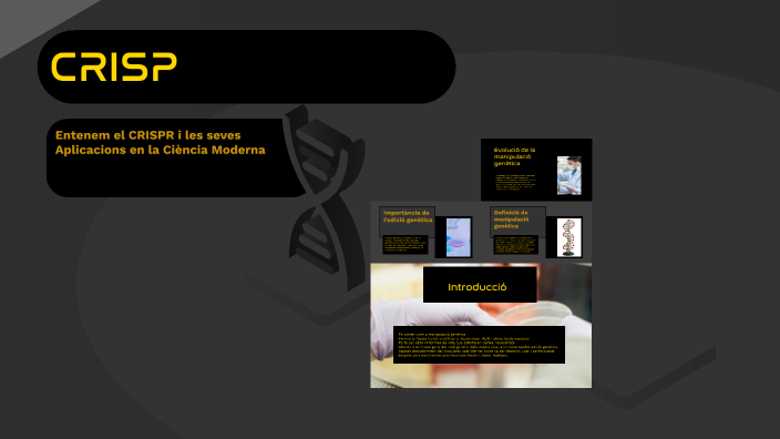 CRISP: La Revolució de la Manipulació Genètica by adria tares jbilou on ...