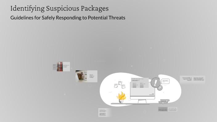 Identifying Suspicious Packages by Danielia Mason on Prezi