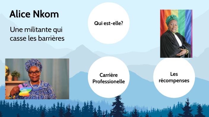 Alice Nkom by Tristan Breen on Prezi