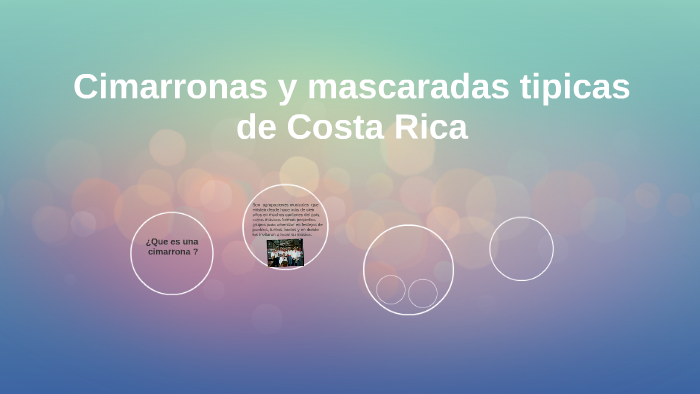 Cimarronas y mascaradas tipicas de Costa Rica by Esteban Araya on Prezi