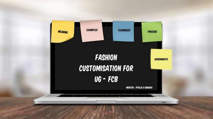 UG FCB - Customisation by Piyuja Sanghvi on Prezi