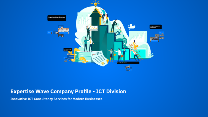 Expertise Wave Company Profile - ICT Division by Ziauddin Mohammed on Prezi