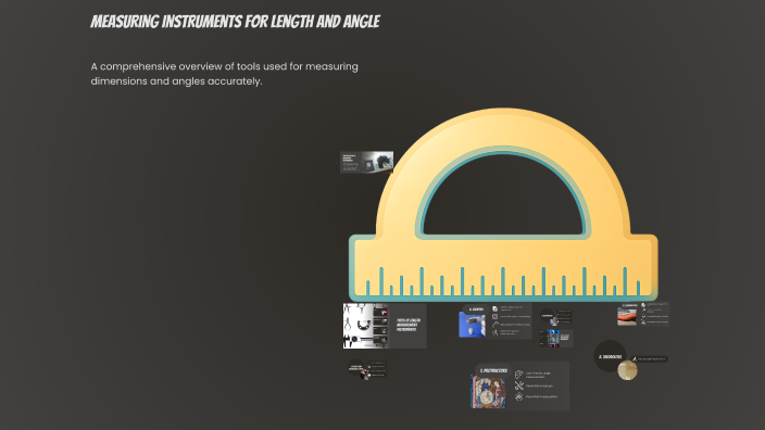 Measuring Instruments for Length and Angle by Jonibek Orziyev on Prezi