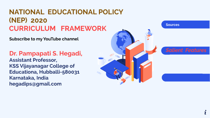 NEP 2020 Curriculum Framework by Dr. P. S. Hegadi on Prezi