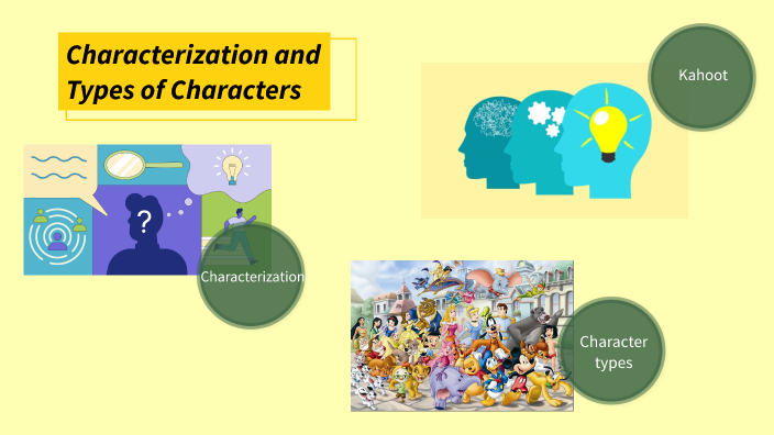 Literary Devices: Characterization and Character Types by Isabella ...