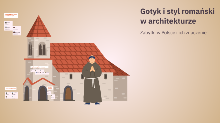 Gotyk i styl romański w architekturze by mikolaj kudla kudla on Prezi