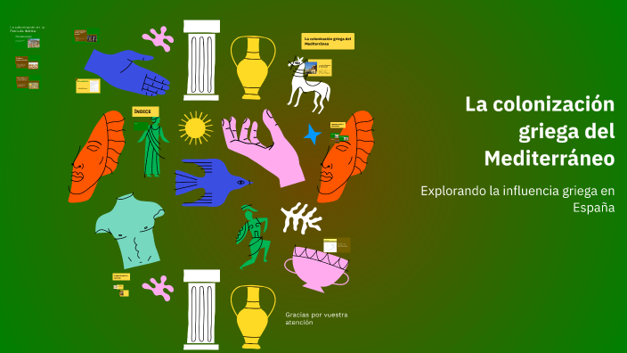 La colonización griega del Mediterráneo by Carlos Mengual García on Prezi