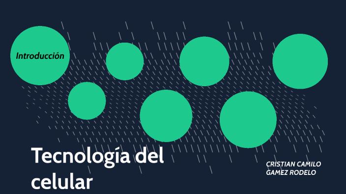 TECNOLOGÍA DEL CELULAR by Cristian camilo Gamez rodelo on Prezi