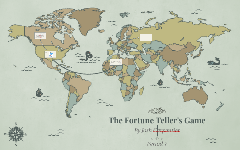 The Fortune Teller's Game by Josh Carpentier on Prezi