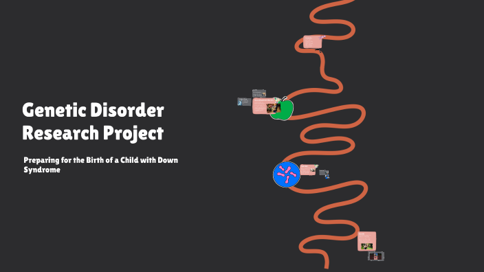 Genetic Disorder Research Project by Rowen Vandergalien on Prezi