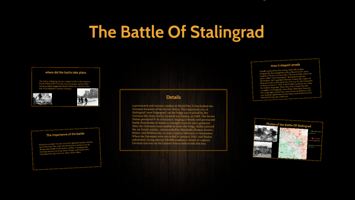 The battle of Stalingrad by Andrew Schipper on Prezi