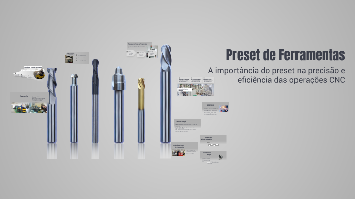 Preset de Ferramentas CNC by TOMAS DE ALMEIDA IACHTECHEN on Prezi