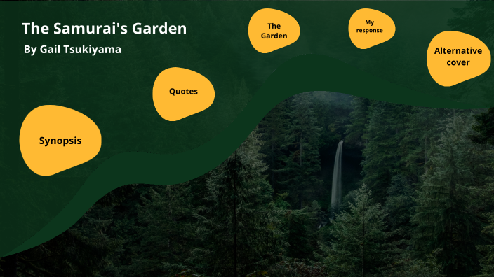 Samurai's Garden by Ekam Dhillon on Prezi