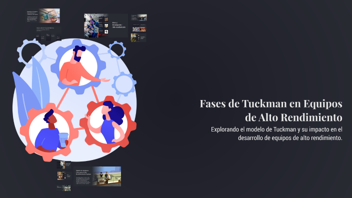 Fases de Tuckman en Equipos de Alto Rendimiento by LINA FARLEY MONTOYA ...