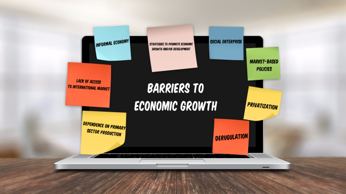 Barriers to economic growth project by Joshua de Brito on Prezi