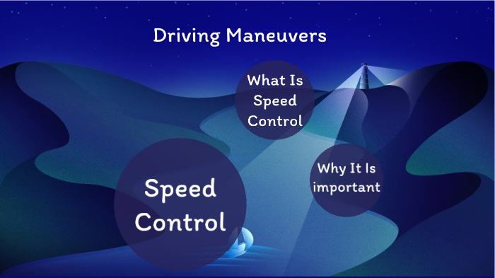 Driving Maneuvers Presentation by Jacob Sledge on Prezi