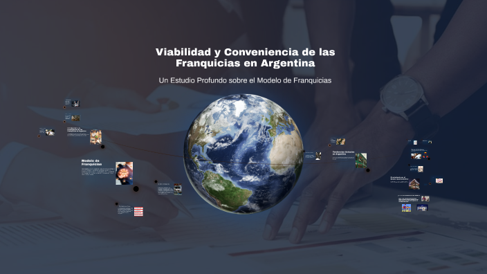 Viabilidad y Conveniencia de las Franquicias en Argentina by Julián ...