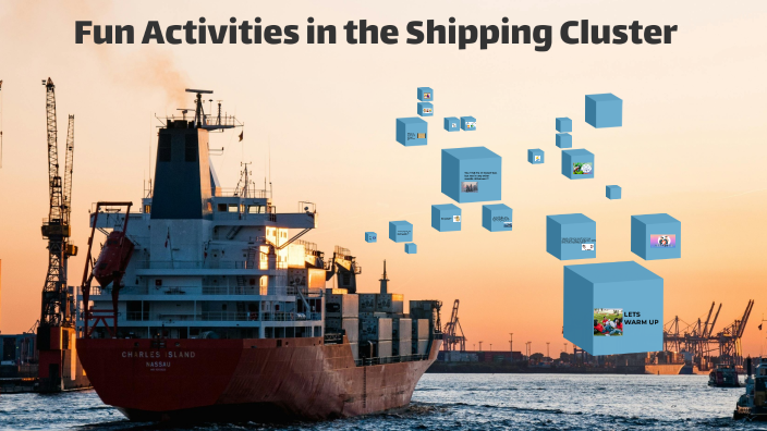 Exploring Thursday Fun Activities in the Shipping Cluster by megha iyer ...