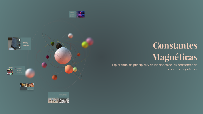 Constantes Magnéticas by Victor Jesus Gomez Torres on Prezi