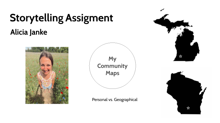 Alicia Janke - Storytelling Assignment by Alicia Janke on Prezi