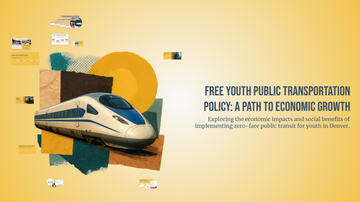 Free Youth Public Transportation Policy: A Path to Economic Growth by ...