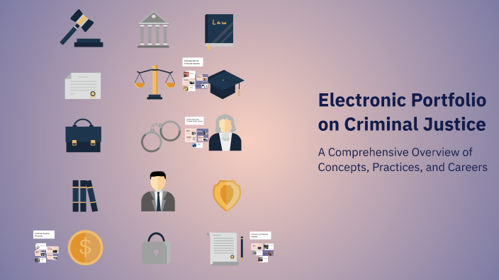 Electronic Portfolio on Criminal Justice by Natalie Hernandez Ramirez ...