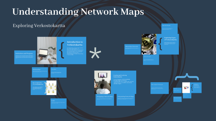 Understanding Network Maps by Ronja Ruuska on Prezi