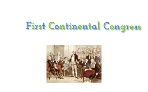 First Continetal Congress by David Bloemker on Prezi