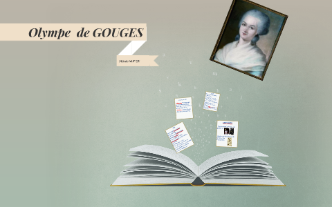 Olympes de GOUGES by yeliz cete on Prezi