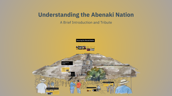 Understanding the Abenaki Nation by Shaine Sule on Prezi
