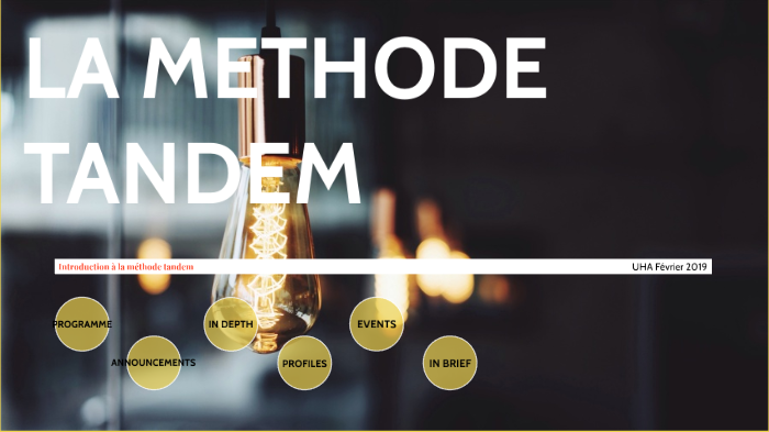 Méthode Tandem by Candice Georges on Prezi