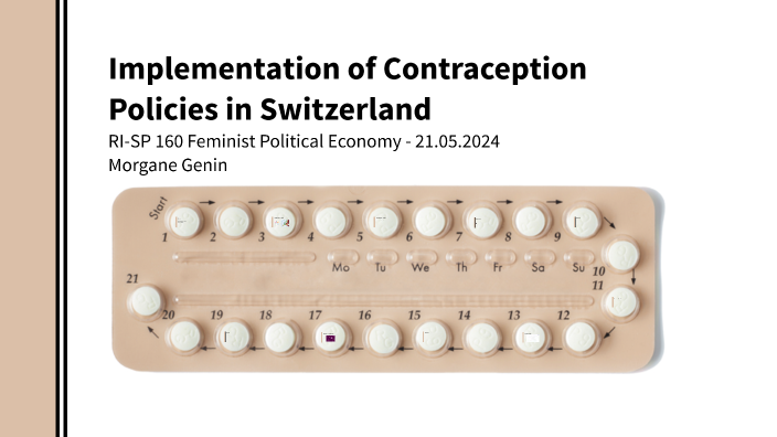 Implementation of Contraception Policies in Switzerland by Morgane Genin on Prezi