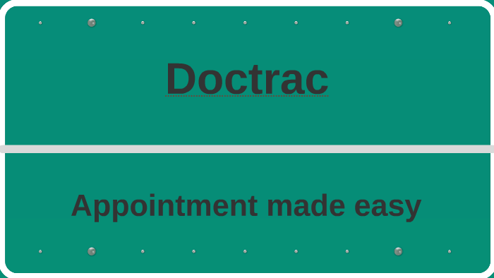 Doctrac by Aditi Seth on Prezi