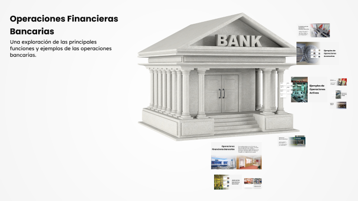 Operaciones Financieras Bancarias by Sabrina Benitez on Prezi