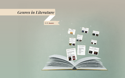 Types of Genres in Literature by Joshua Rowinski on Prezi