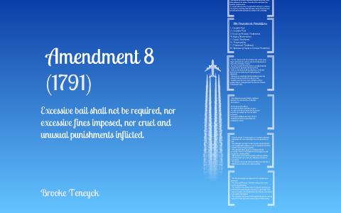 8th Amendment by Brooke Teneyck on Prezi