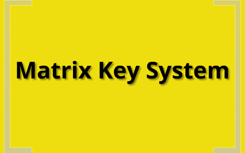 Matrix Key System by Dalton Doy on Prezi