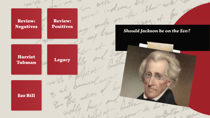 Andrew Jackson Final Project by Akshay Rao on Prezi