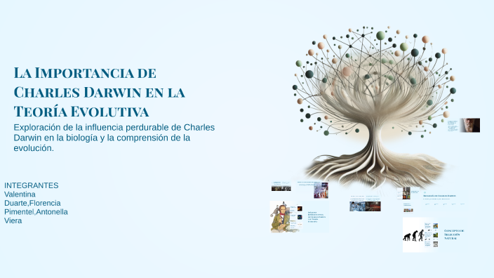 La Importancia de Charles Darwin en la Teoría Evolutiva by Valentina ...